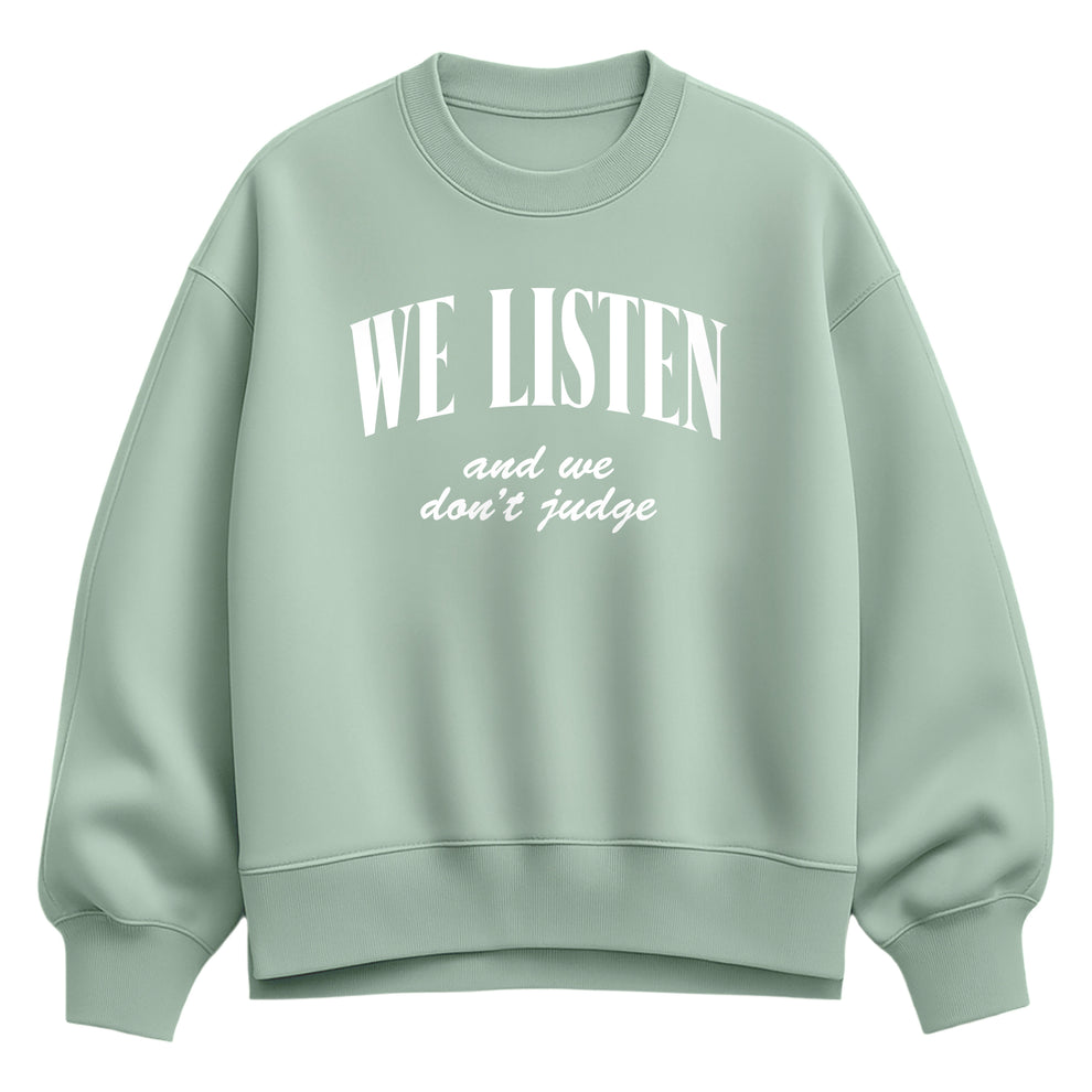 Women's - Instant Message - We Listen We Dont Judge – Zulily